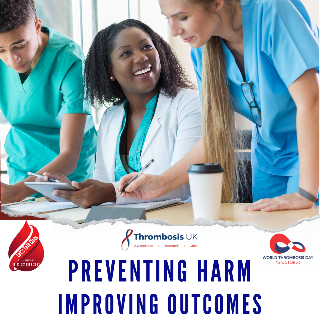 Thrombosis UK’s Let’s Talk Clots 2023 (LTC’23) Virtual Conference